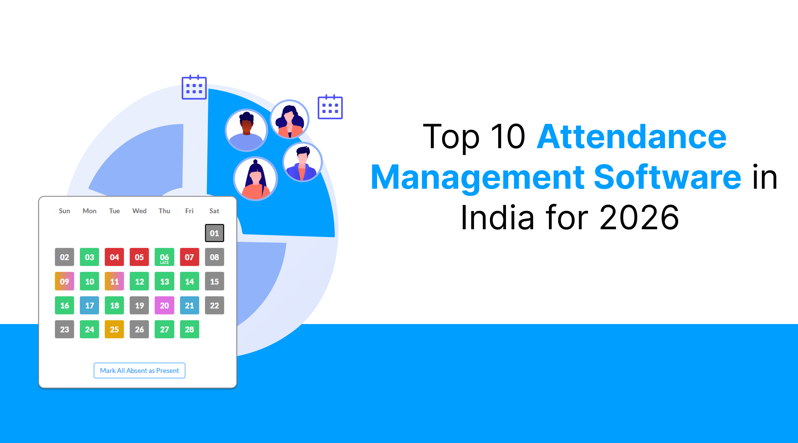 Top 10 Attendance Management Software in India for 2026 - Salarybox