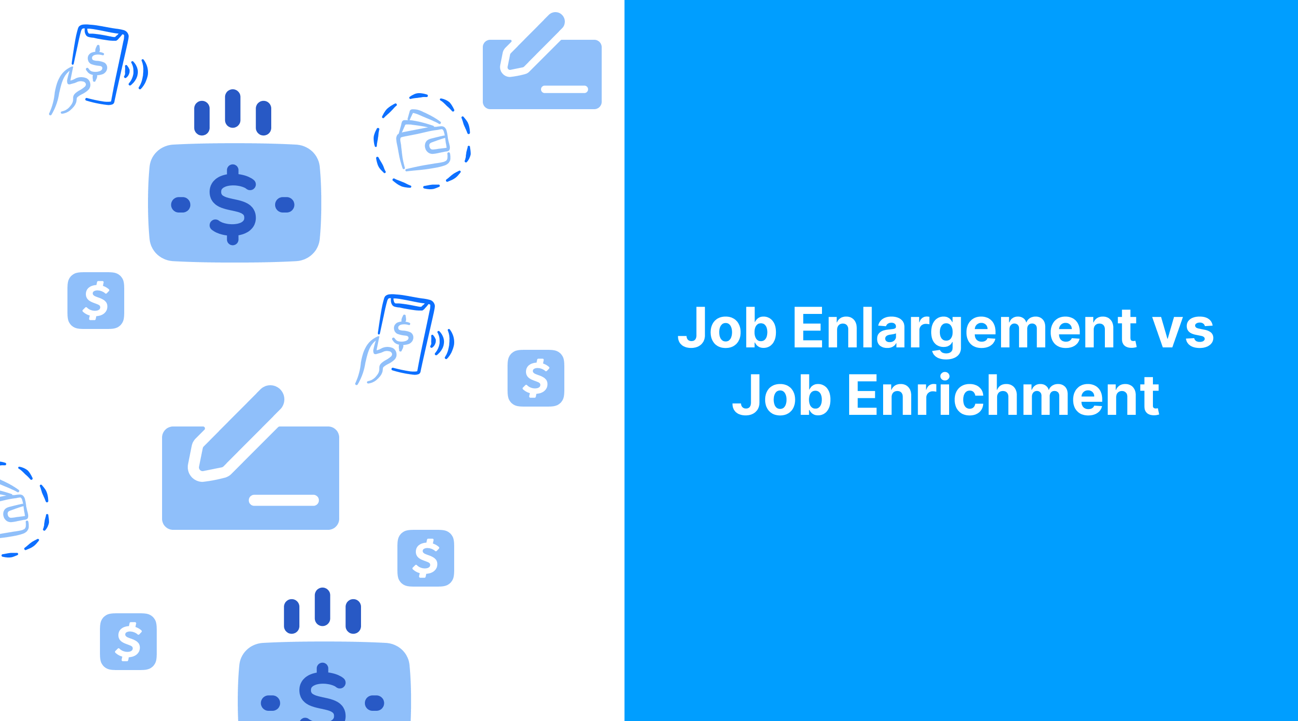 Job Enlargement vs Job Enrichment: HR Design Strategies for a Modern ...