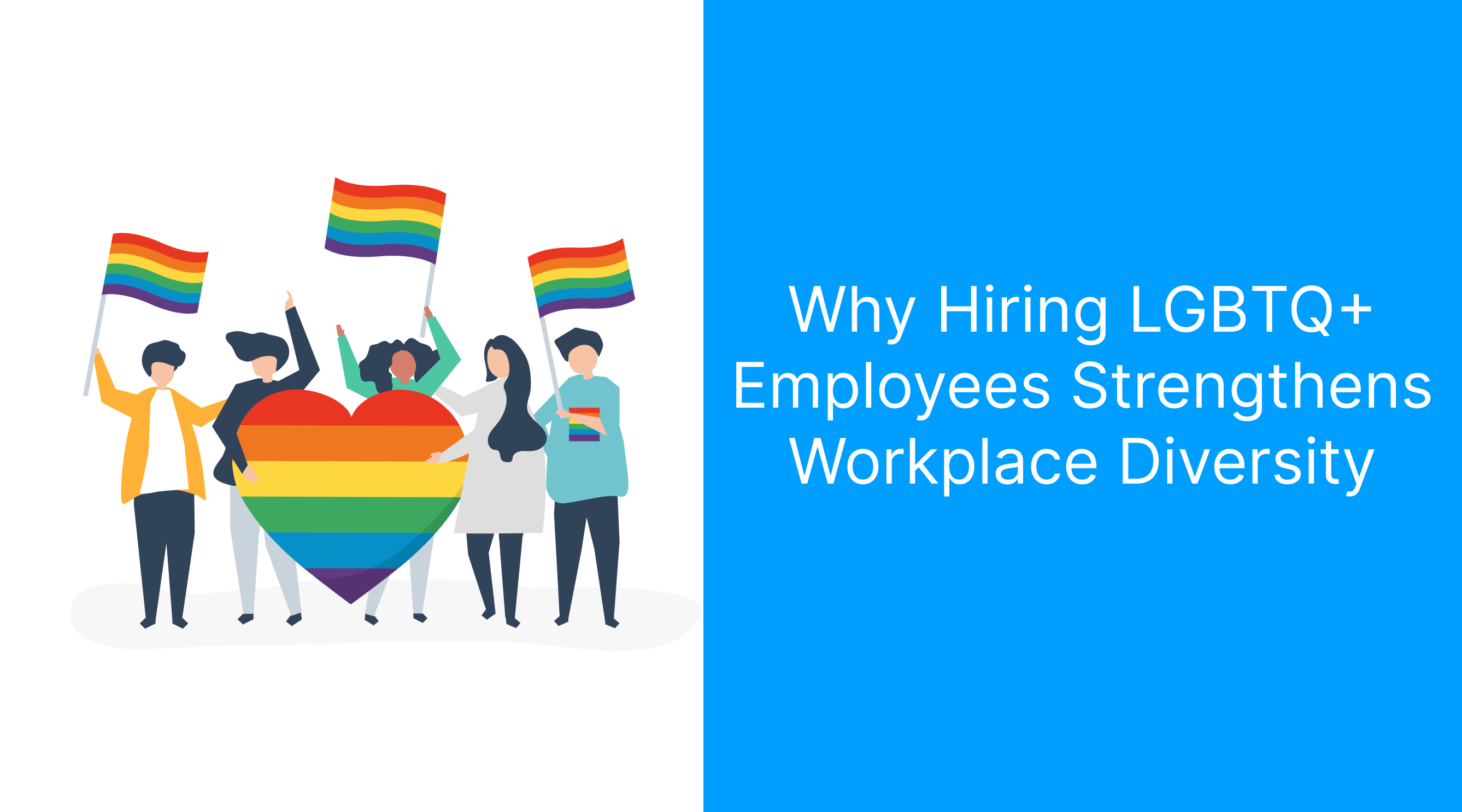 Why Hiring LGBTQ+ Employees Strengthens Workplace Diversity - SalaryBox